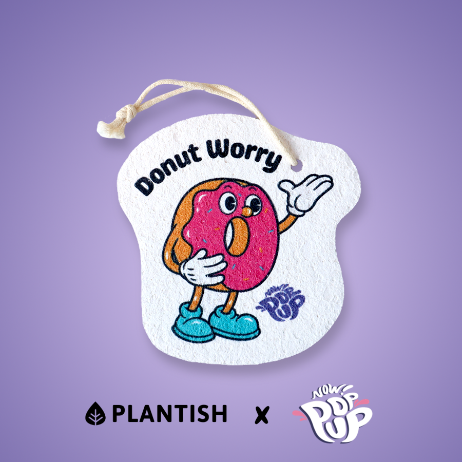Donut Worry - Now Pop Up – Plantish